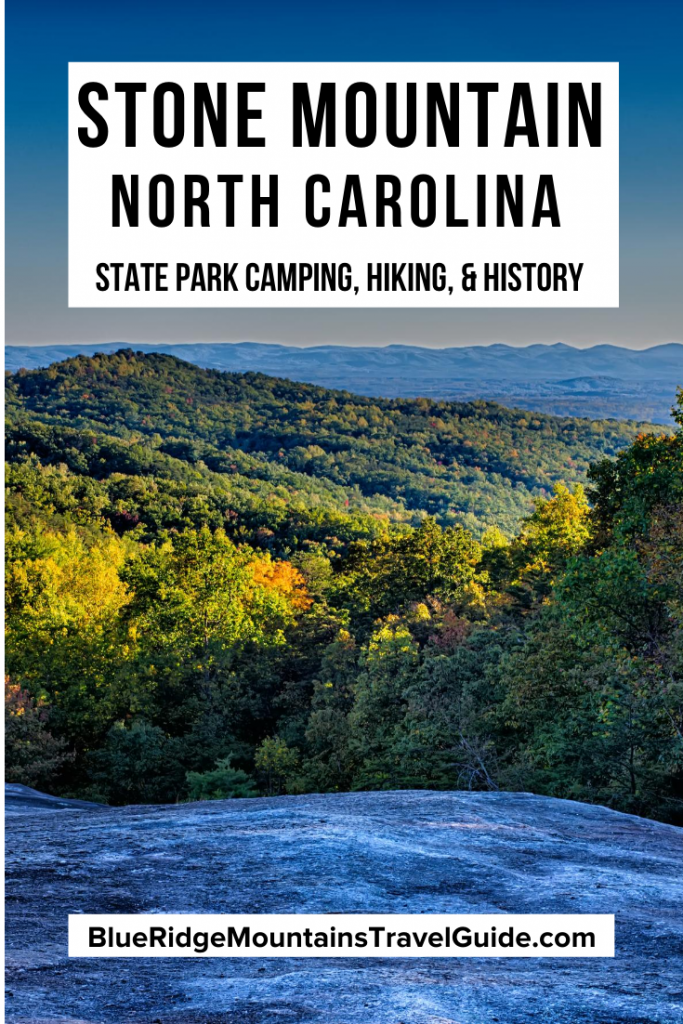 Stone Mountain, NC: State Park Camping, Hiking & History