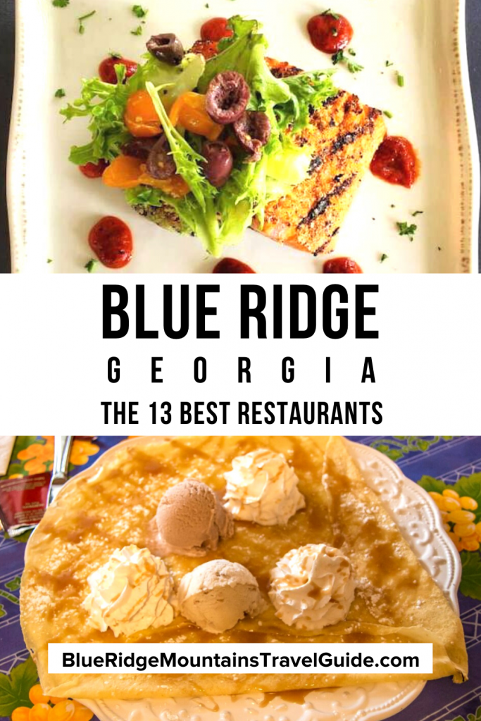 The 10 Best Restaurants in Blue Ridge GA - Blue Ridge Mountains Travel ...