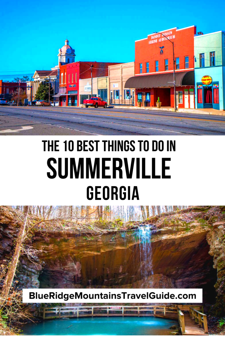 The 10 Best Things to Do in Summerville GA