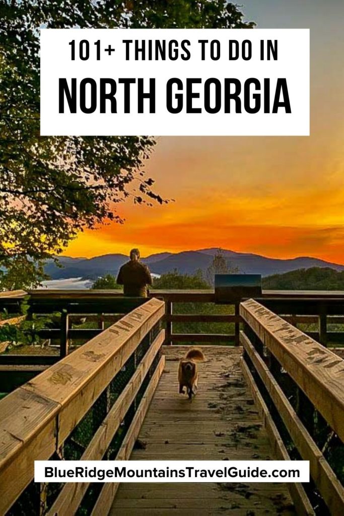 101+ Things to Do in North Georgia