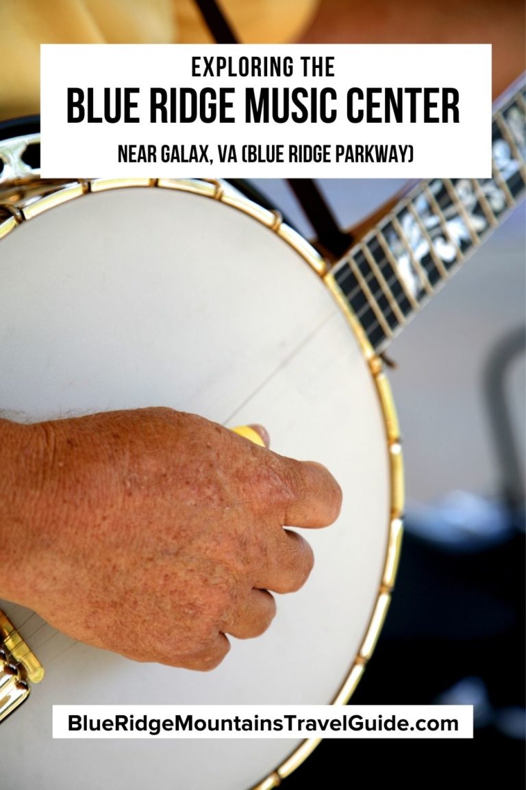 Exploring the Blue Ridge Music Center Near Galax VA (Blue Ridge Parkway ...