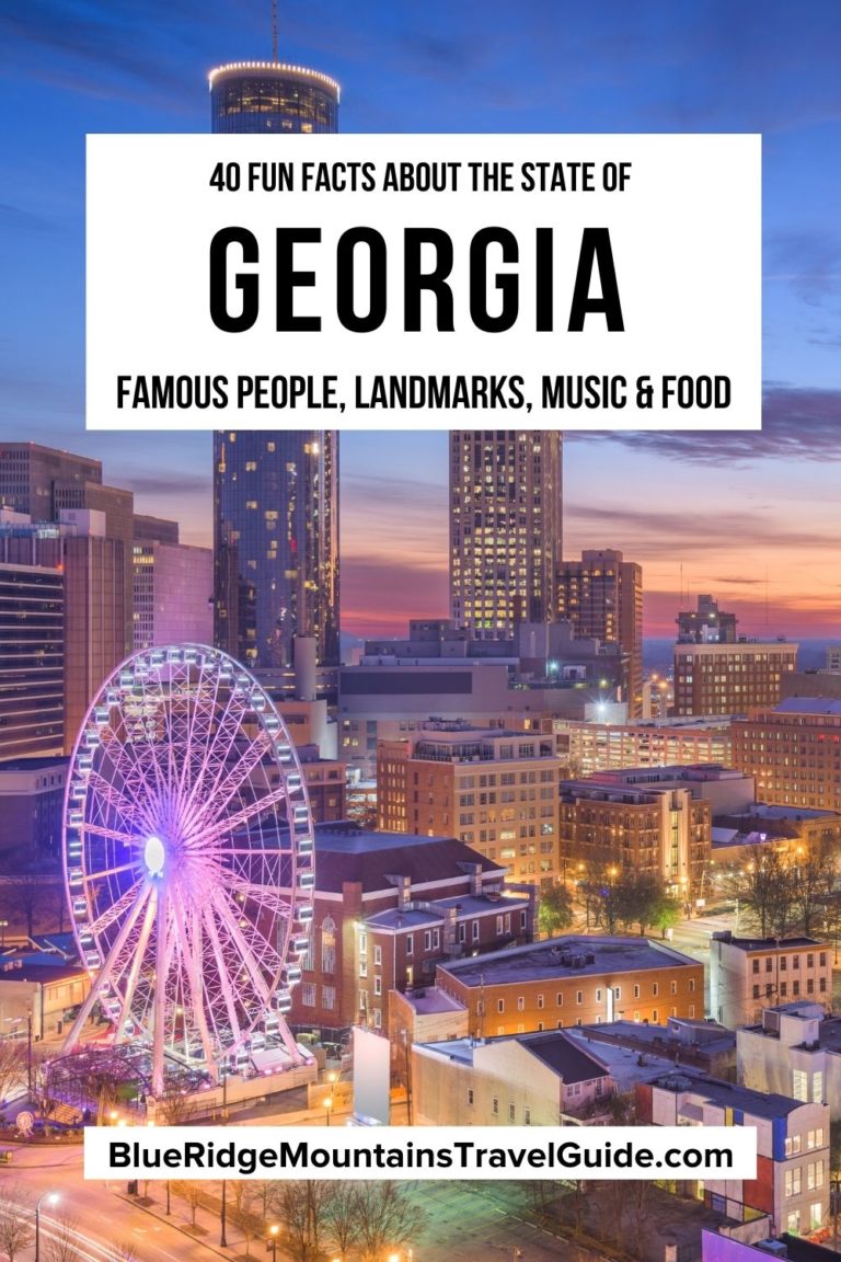 45 Fun Facts About Georgia State History, Culture & More