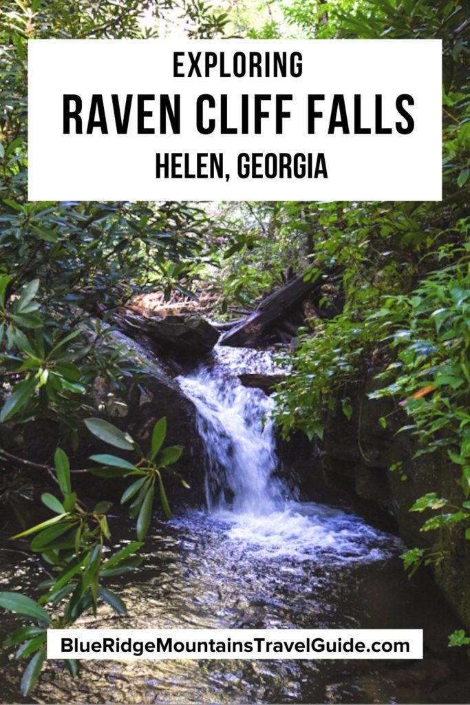 How to Get to the Raven Cliff Falls Trail in Helen GA