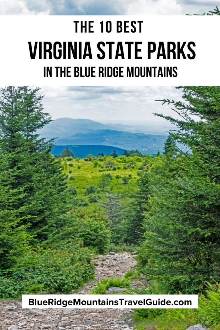 The 10 Best Virginia State Parks in the Blue Ridge Mountains