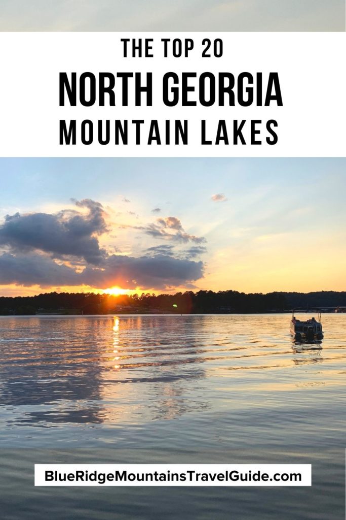 The 20 Best Lakes in the North Georgia Mountains