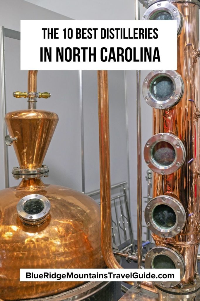 The 10 Best North Carolina Distilleries to Visit