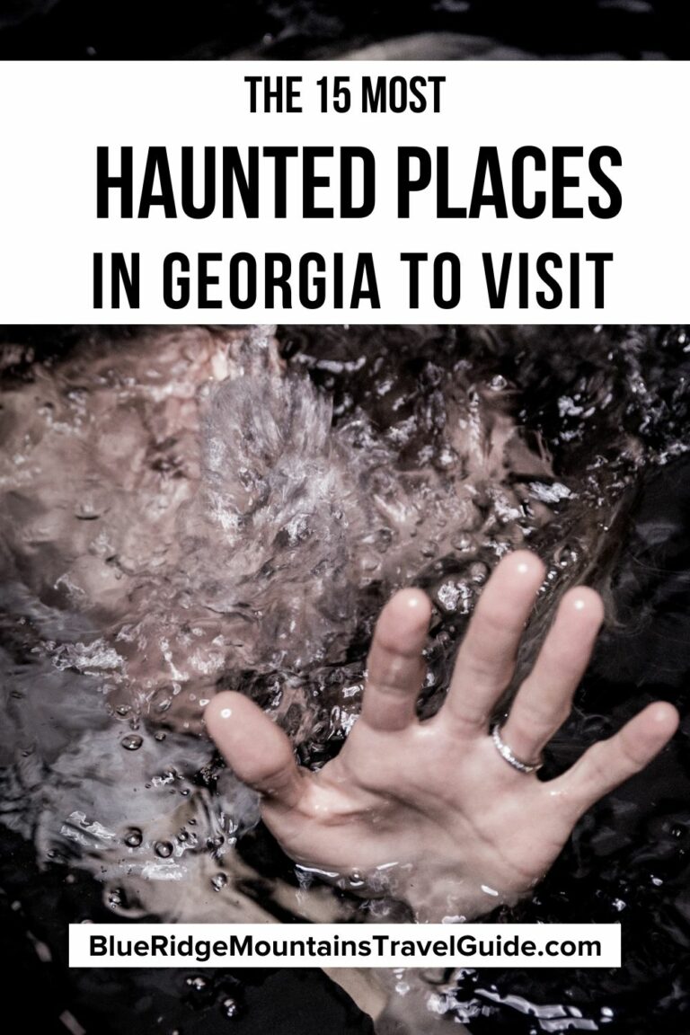 The 15 Most Haunted Places in Georgia to Visit