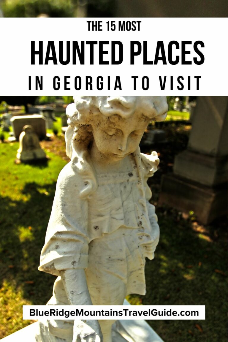 The 15 Most Haunted Places in Georgia to Visit
