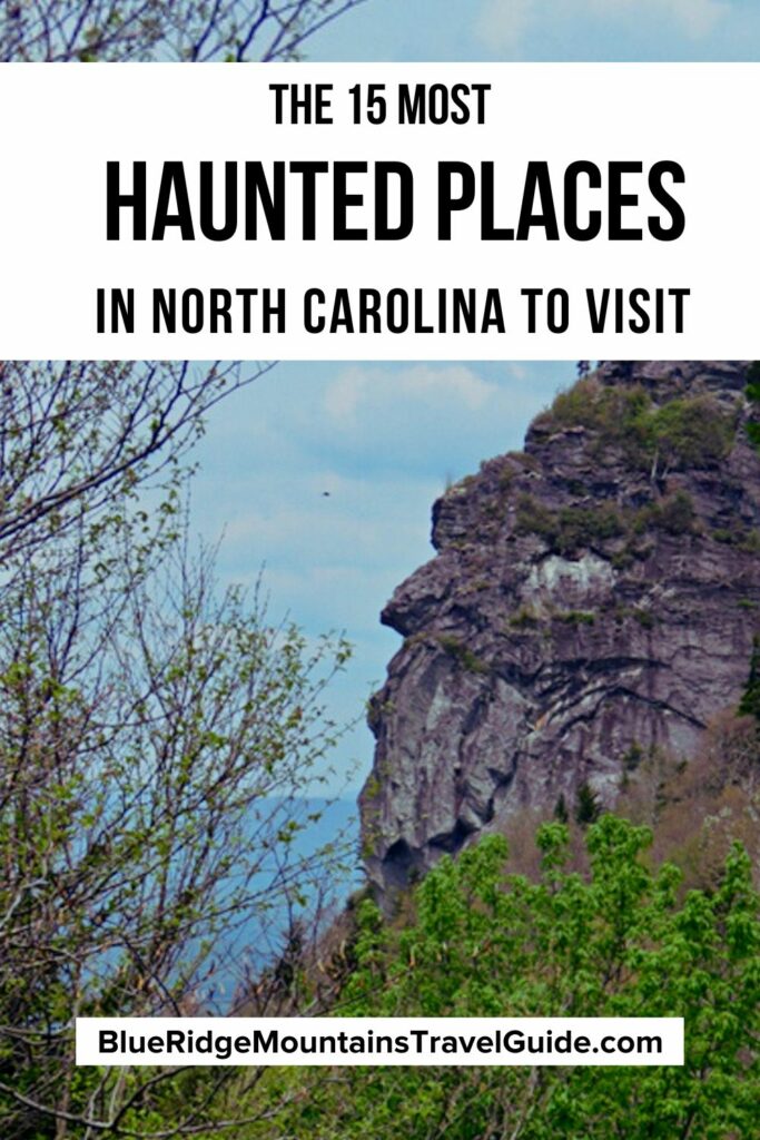 The 15 Most Haunted Places in North Carolina
