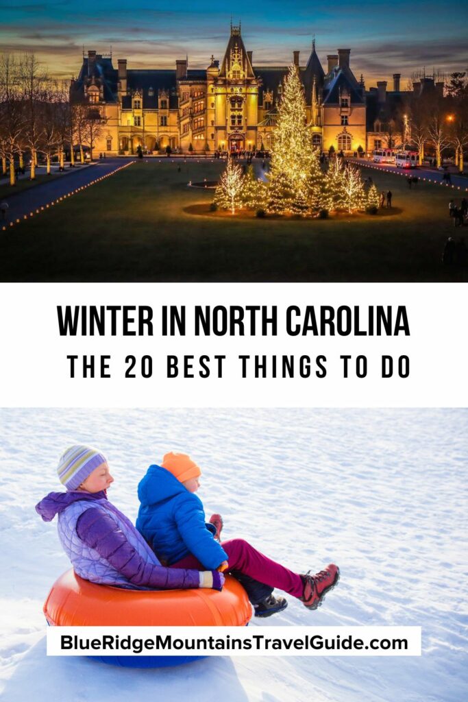 20 Awesome Things to Do for Winter in North Carolina