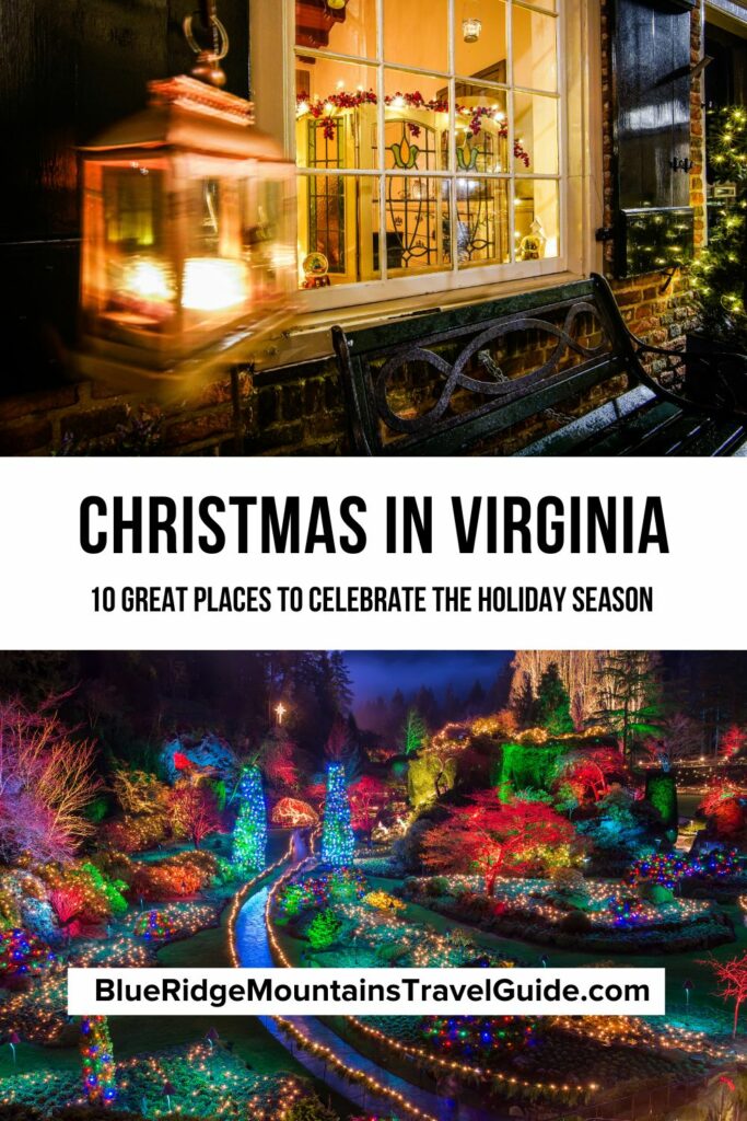10 Great Places to Celebrate Christmas in Virginia