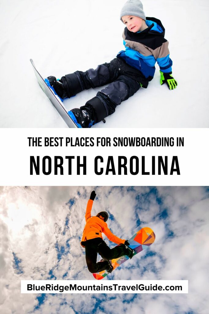 The 6 Best Places for Snowboarding in North Carolina