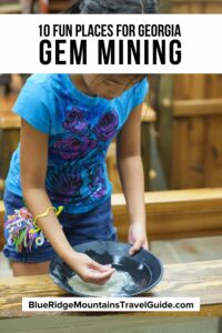 10 Fun Places for Gem Mining in Georgia