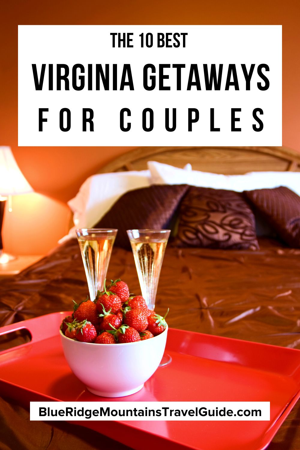 10 Great Romantic Getaways in Virginia for Couples