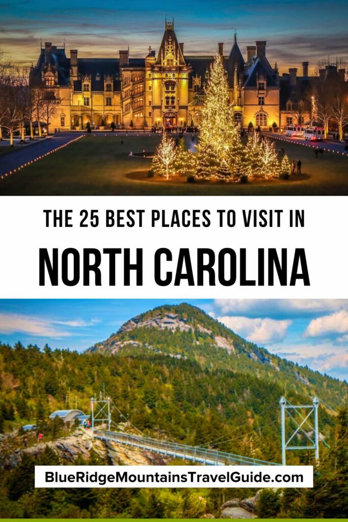 The 25 Best Places to Visit in North Carolina for 2023