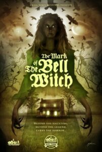 The Tennessee Legend of the Bell Witch Haunting