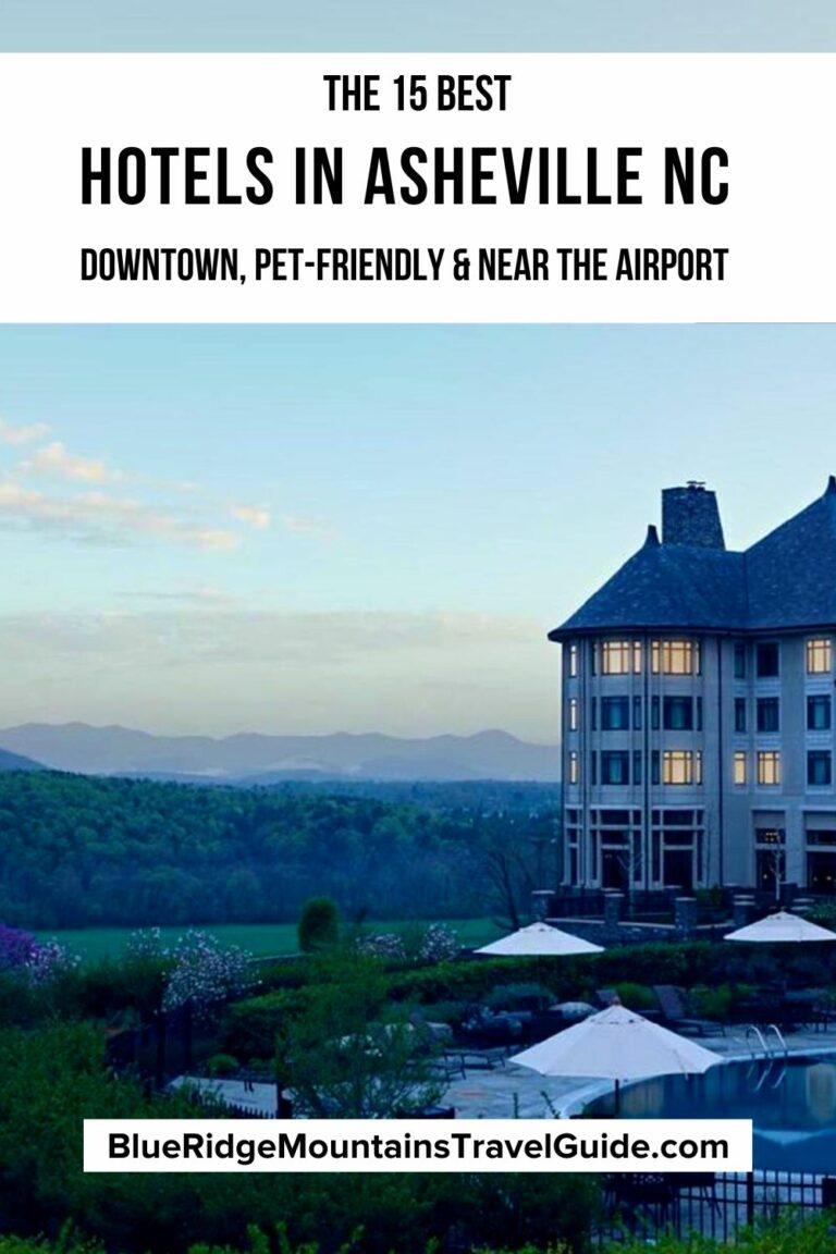 The 15 Best Hotels in Asheville NC to Visit