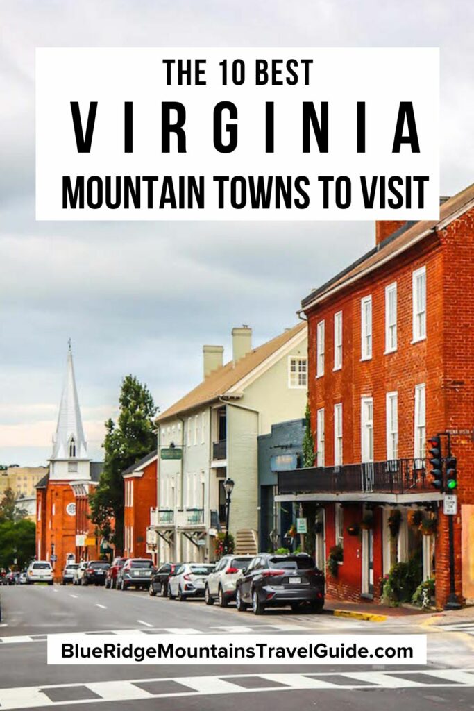 10 Best Virginia Mountain Towns to Visit