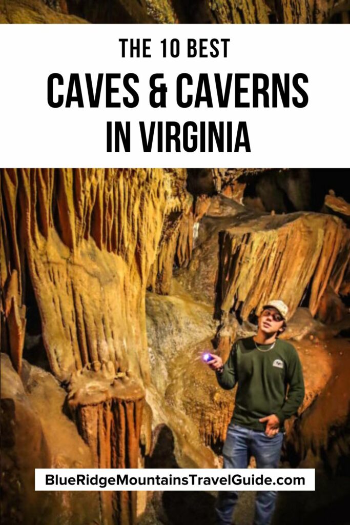 The 10 Best Caves and Caverns in Virginia