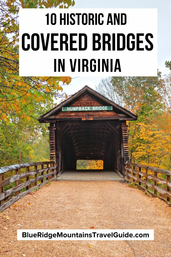 The 10 Best Historic & Covered Bridges in Virginia