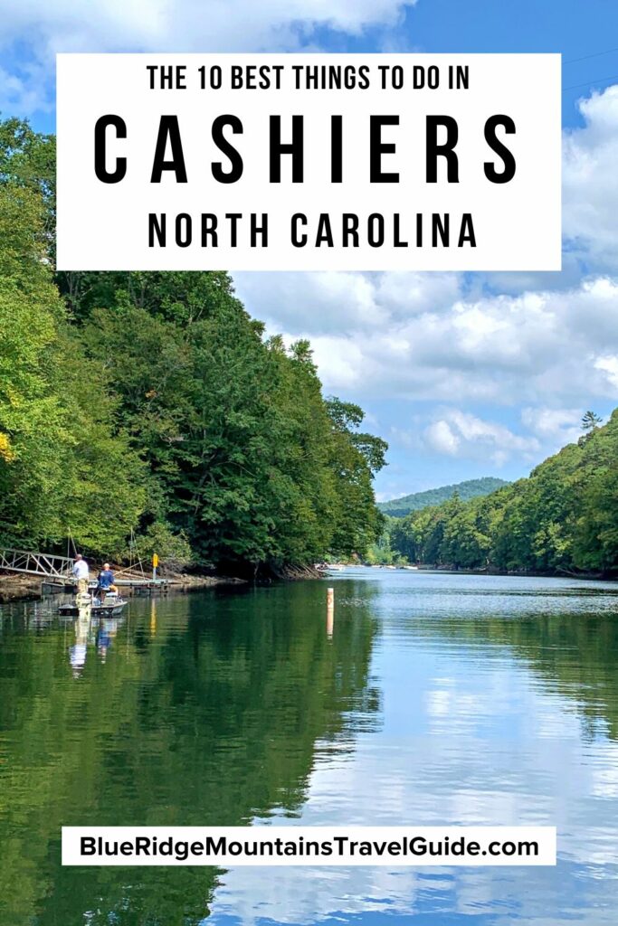 The 10 Best Things to Do in Cashiers NC & Jackson County