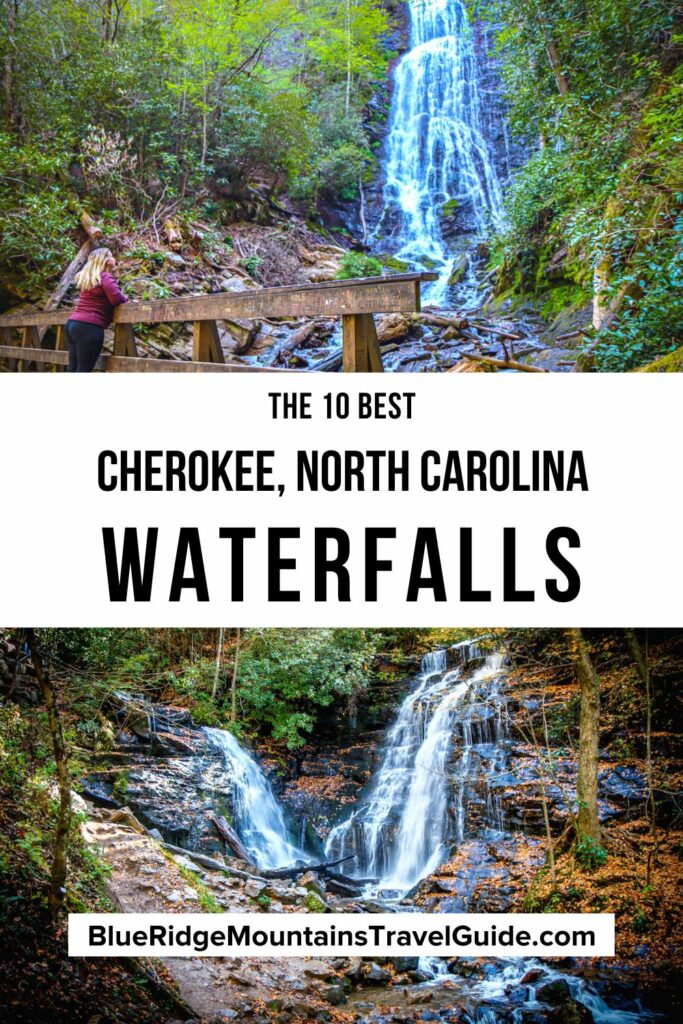The 10 Best Waterfalls Near Cherokee NC to Visit