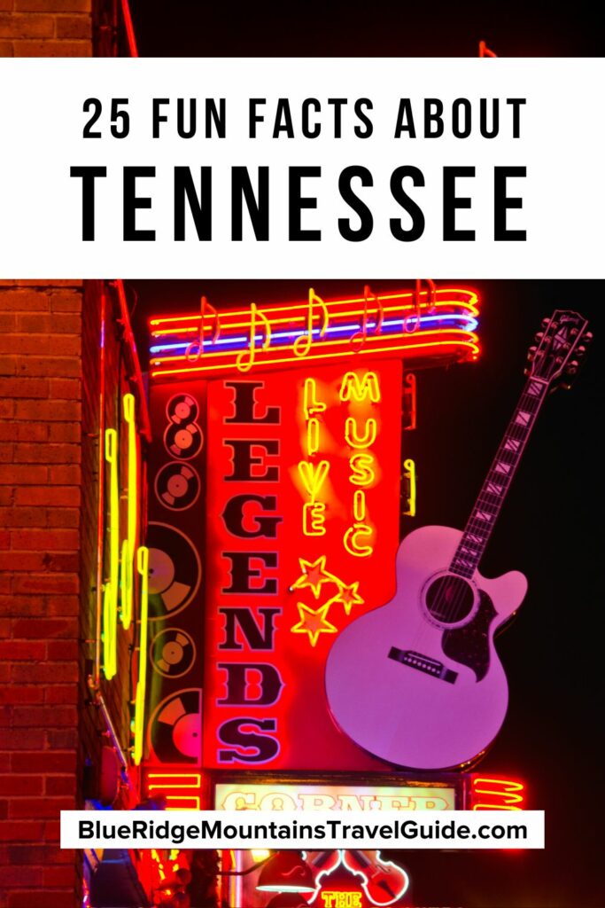 25 Fun Facts About Tennessee History and Culture