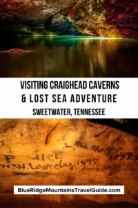 Visiting Craighead Caverns & Lost Sea Adventure (Sweetwater TN)