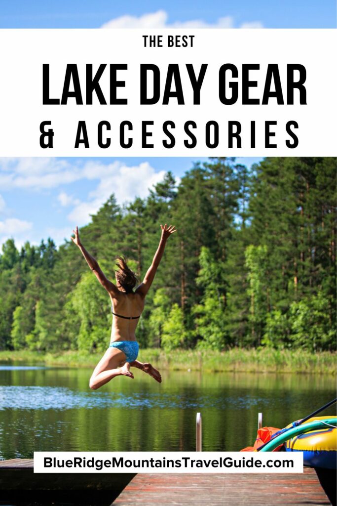 The Best Lake Day Gear & Accessories for Summer - Blue Ridge Mountains ...