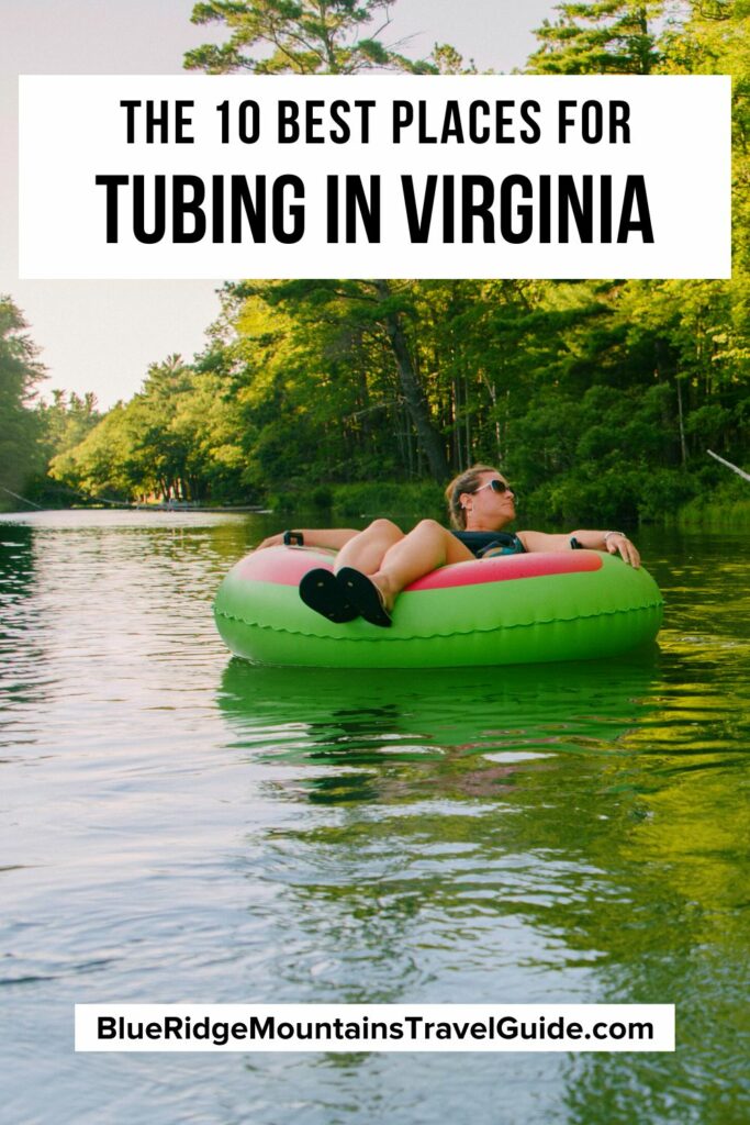 The 10 Best Places for River Tubing in Virginia