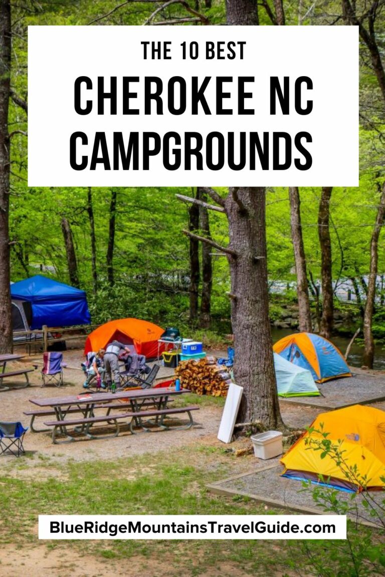 The 10 Best Cherokee NC Campgrounds to Visit - Blue Ridge Mountains ...