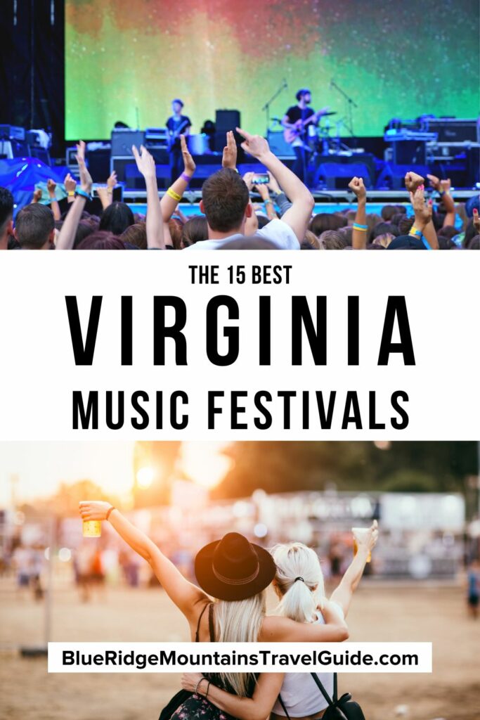 The 15 Best Virginia Music Festivals to Visit - Blue Ridge Mountains ...