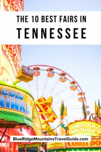 The 10 Best Fairs in TN to Visit (2025) - Blue Ridge Mountains Travel Guide