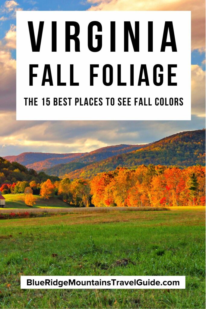 Virginia Fall Foliage: The 15 Best Places to See Fall Colors in VA ...