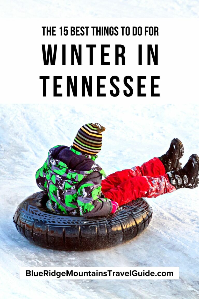 15 Fun Things to Do in Winter in Tennessee - Blue Ridge Mountains ...