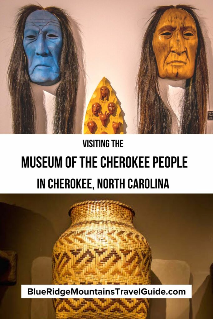 Visiting the Museum of the Cherokee People in Cherokee NC - Blue Ridge ...