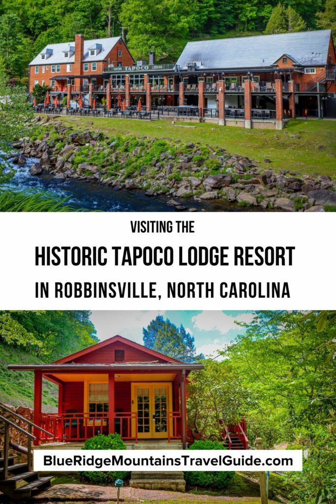 Visiting the Historic Tapoco Lodge Resort in Robbinsville NC - Blue ...