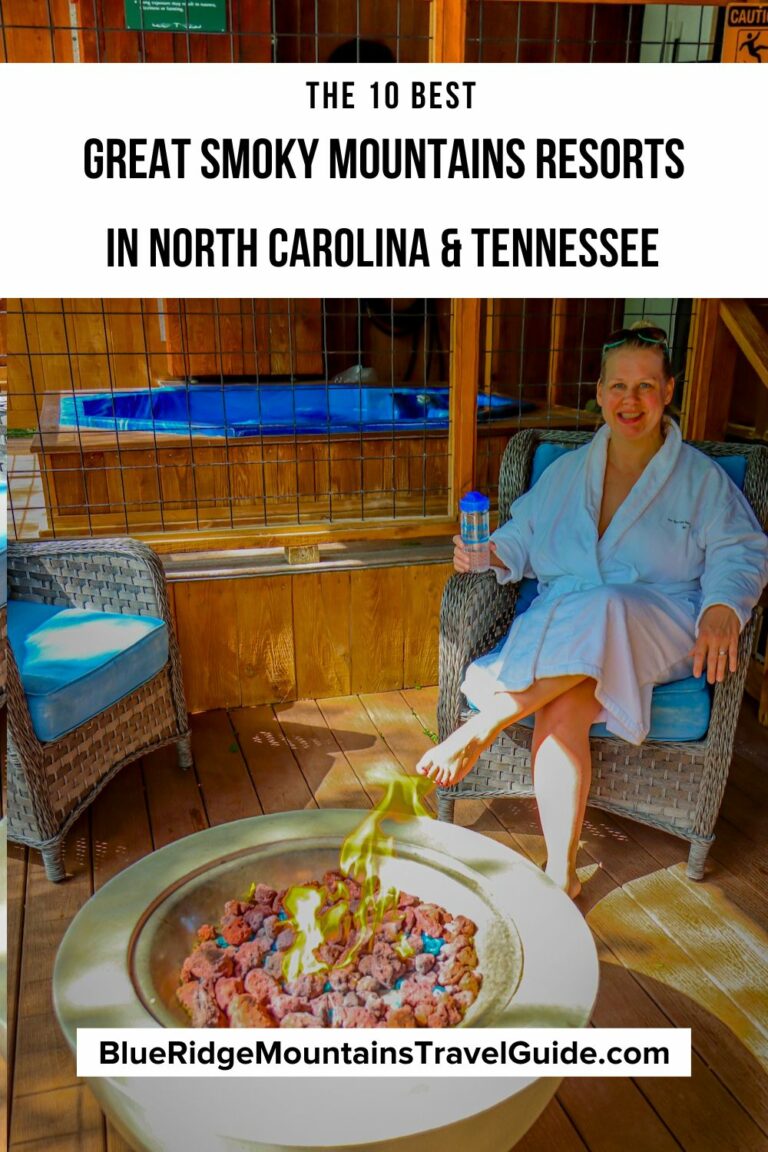 The 10 Best Great Smoky Mountains Resorts in NC & TN - Blue Ridge Mountains Travel Guide
