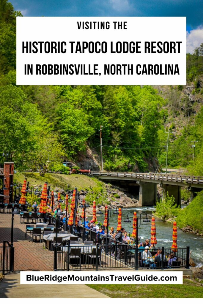 Visiting the Historic Tapoco Lodge Resort in Robbinsville NC - Blue ...