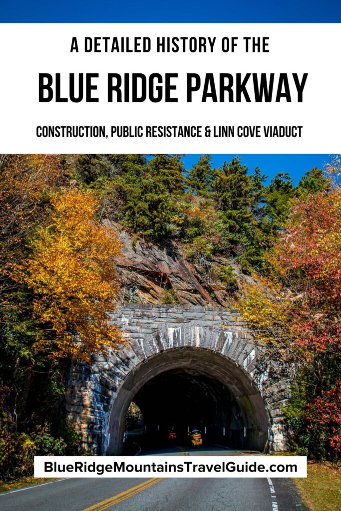 A Detailed History of the Blue Ridge Parkway - Blue Ridge Mountains ...