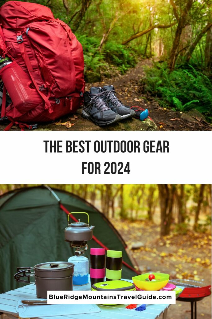 The Best Outdoor Gear of 2024 for Camping & Hiking - Blue Ridge ...