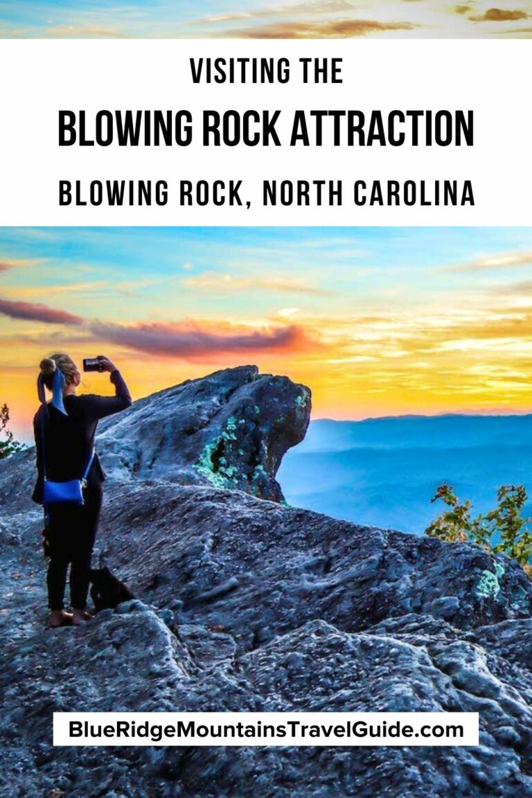 Visiting the Blowing Rock Attraction in Blowing Rock NC - Blue Ridge ...
