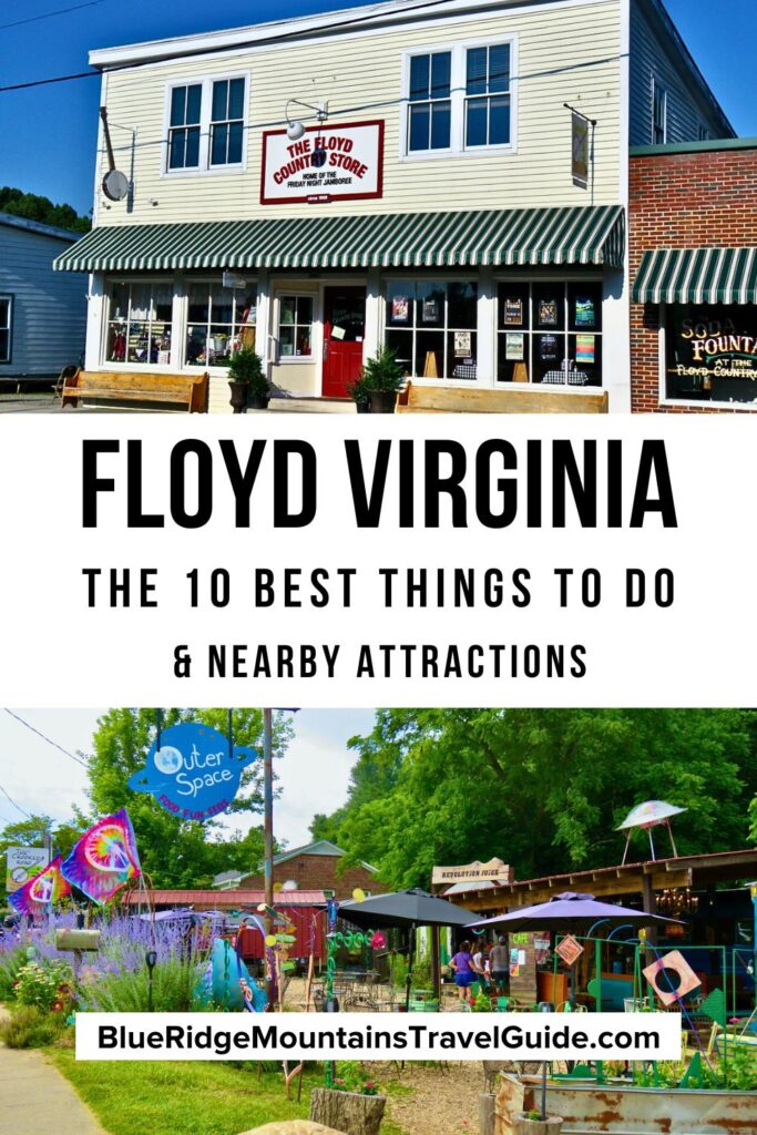 The Top 10 Things to Do in Floyd VA - Blue Ridge Mountains Travel Guide