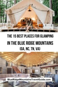 The 15 Best Places for Glamping in the Blue Ridge Mountains (GA, NC, TN ...