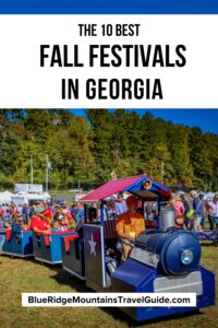 The 10 Best Fall Festivals in Georgia (2025) - Blue Ridge Mountains ...
