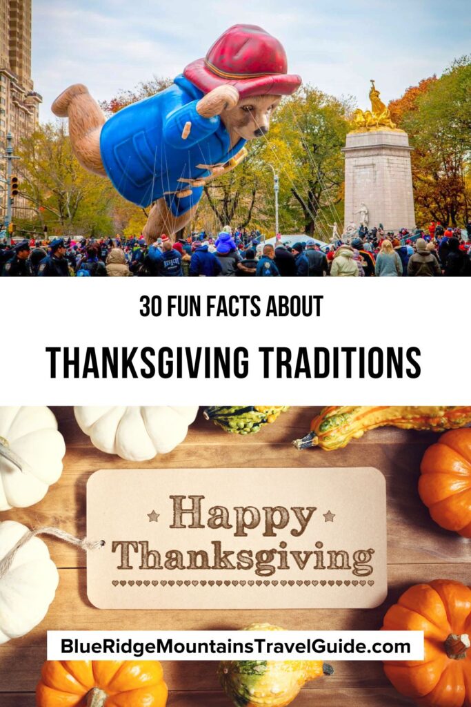 30 Fun Facts About Thanksgiving History & Traditions - Blue Ridge ...